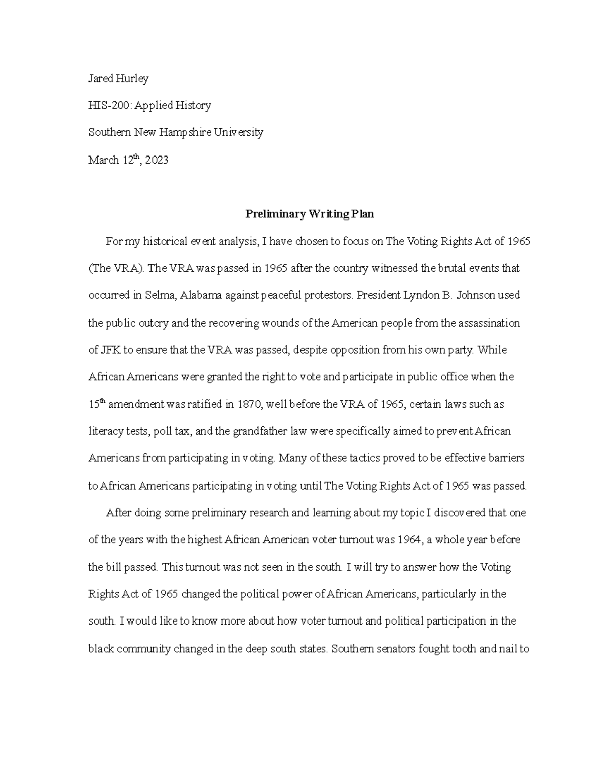 Jared Hurley preliminary Writing Plan Draft 3 ) - HIS 200 - SNHU - Studocu