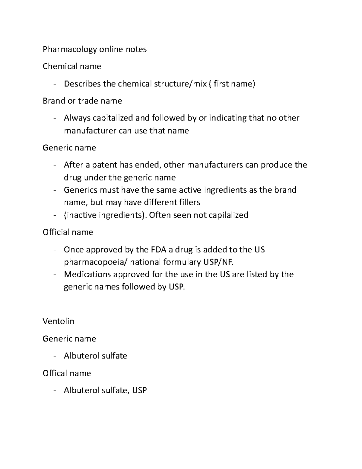 Pharm module 1 - Pharmacology online notes Chemical name Describes the ...