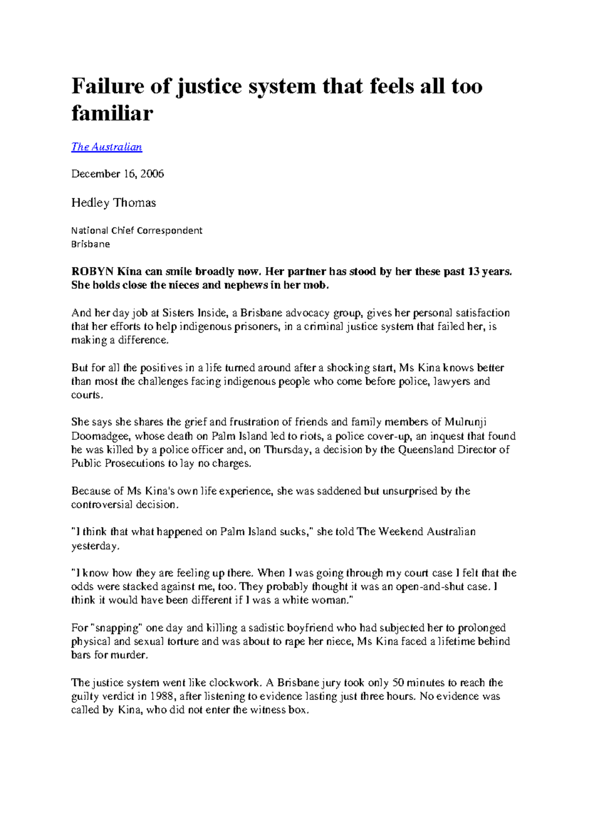 Kina media report - Failure of justice system that feels all too ...