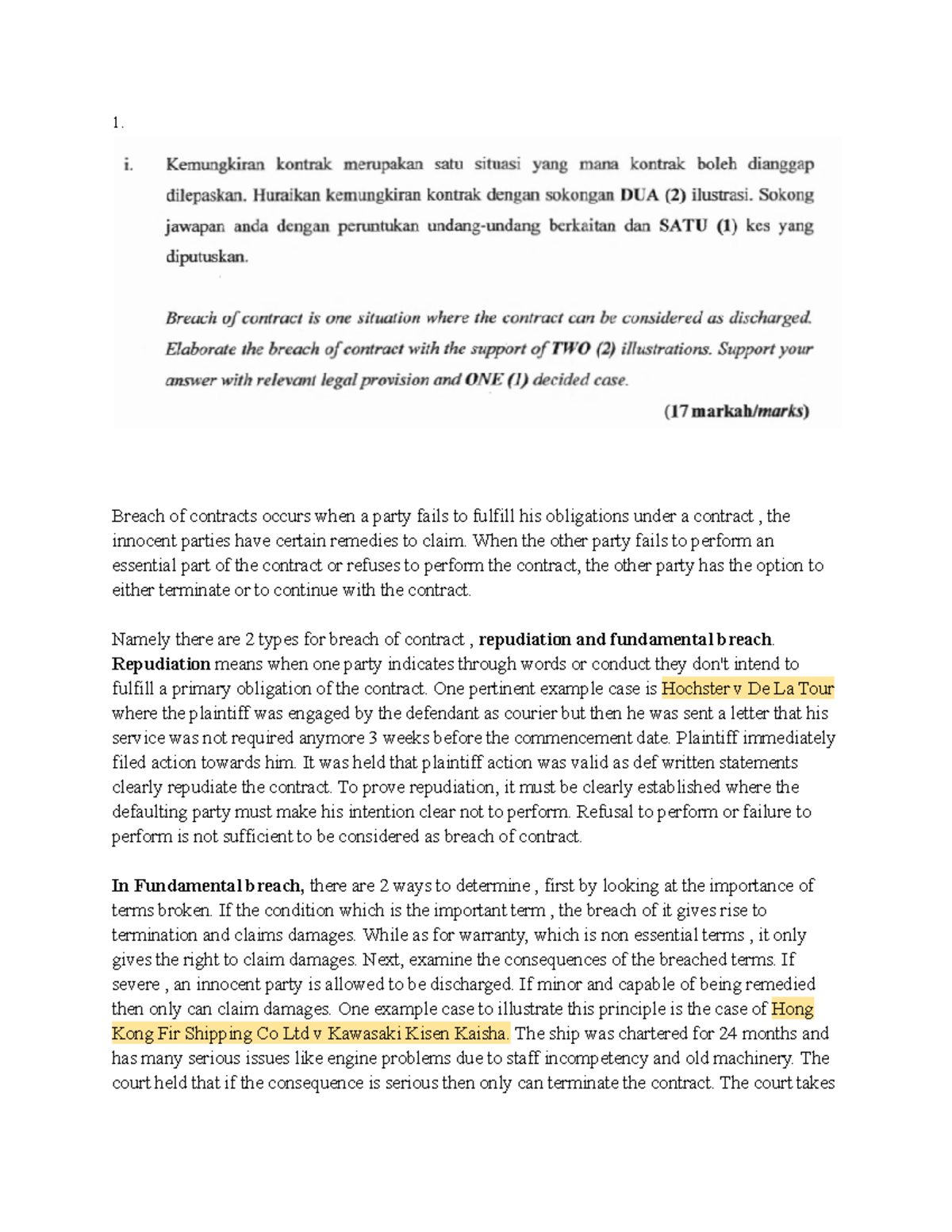 Contract past year - past year qs - 1. Breach of contracts occurs when ...