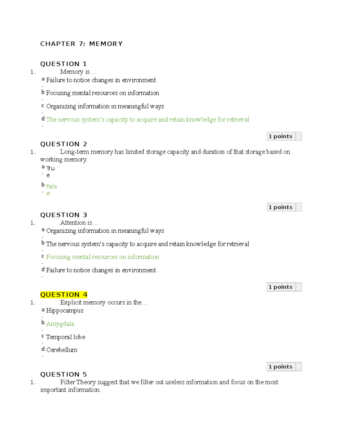 Psychology 100 Final - C H A P T E R 7 : M E M O RY Q U E S T I O N 1 1 ...