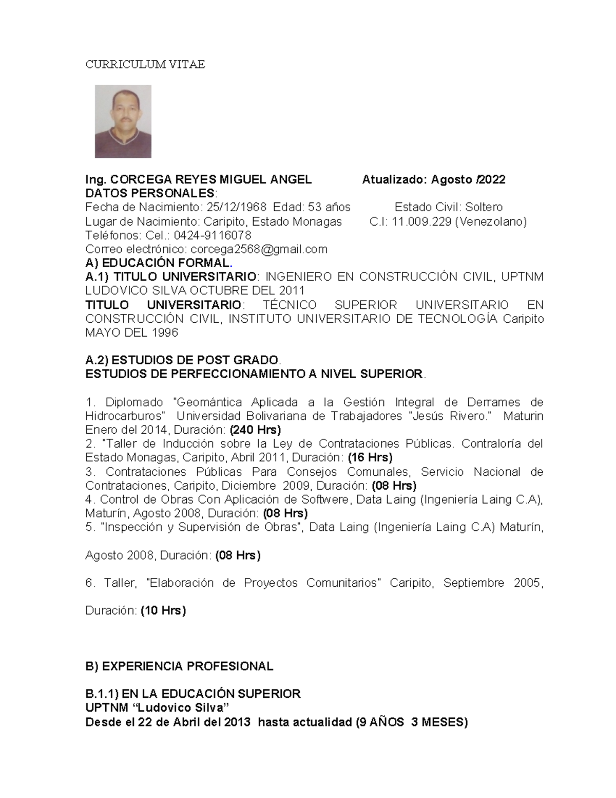 Curriculum actualizado Miguel - CURRICULUM VITAE Ing. CORCEGA REYES MIGUEL ANGEL Atualizado ...