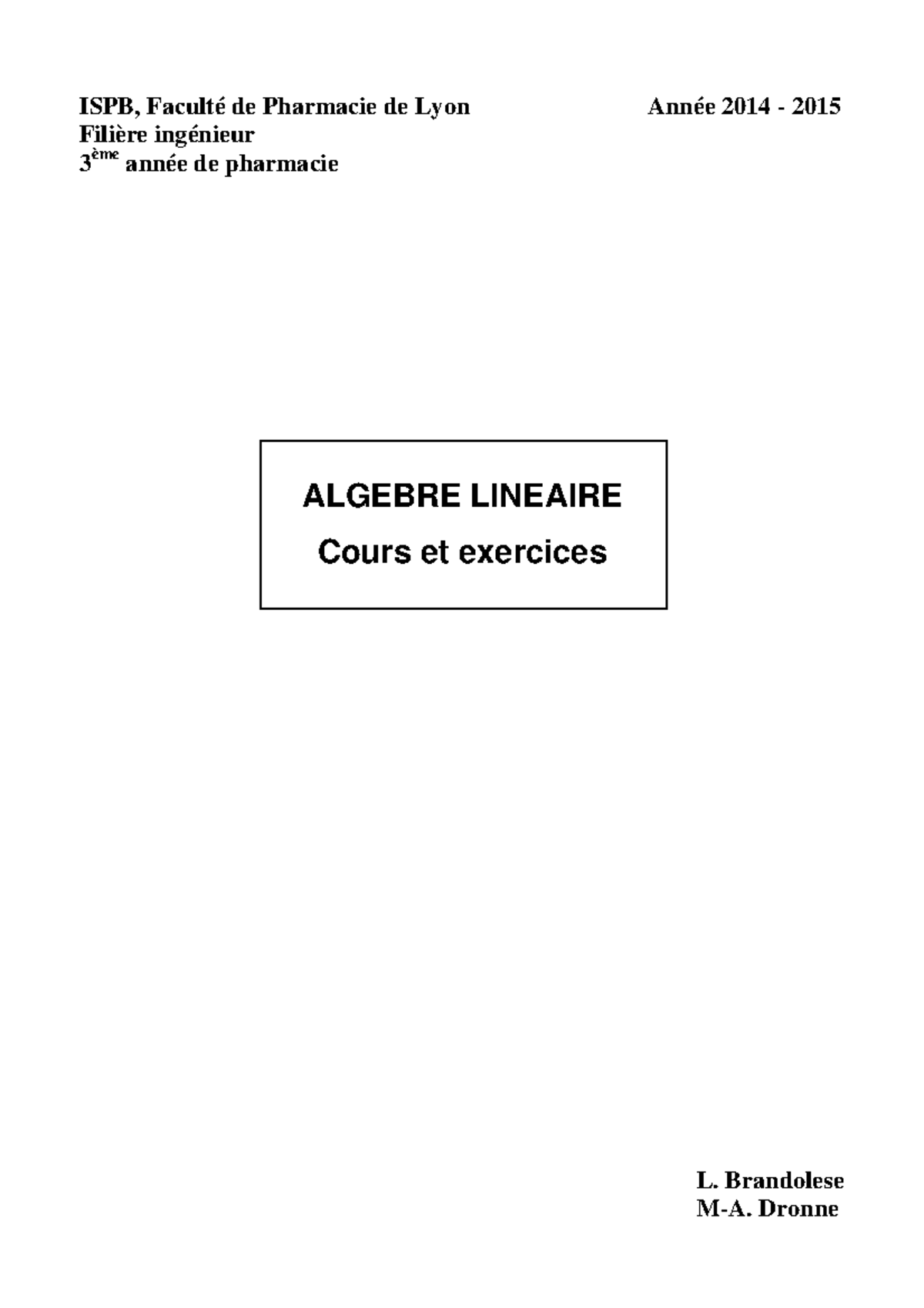 Poly algebre 3A - Pour réviser le cours d'algébre - ISPB, Faculté de ...