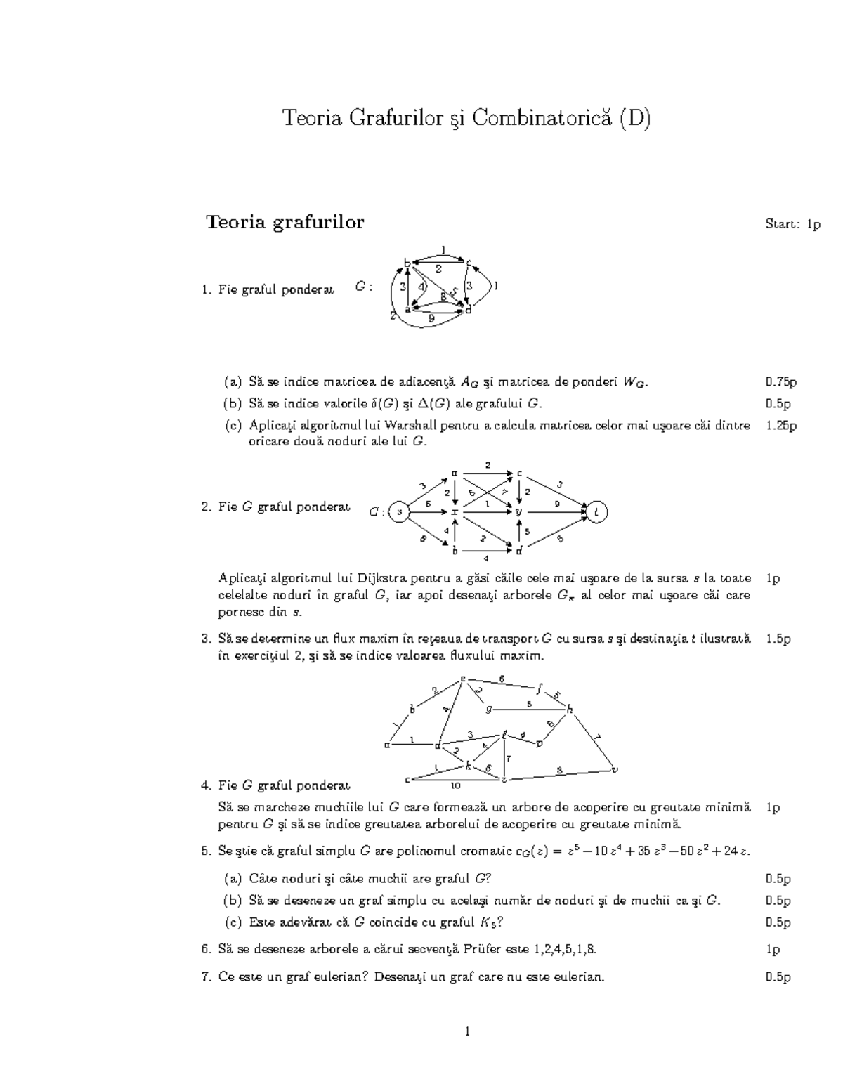 Teoria Grafurilor si Combinatorica Exam 2017 - Row D - Teoria Grafurilor ¸si Combinatoric˘a (D ...
