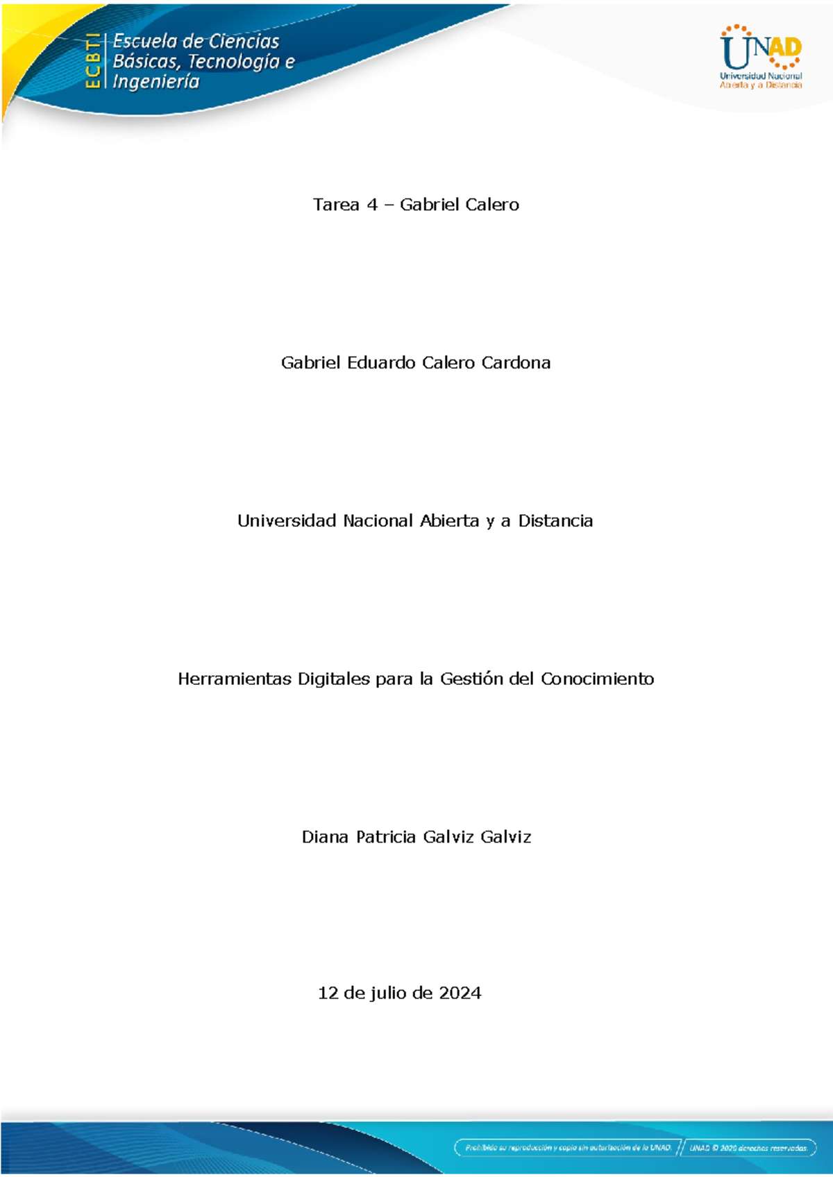 Anexo 4 Formato entrega Tarea 4 - Presentación - Tarea 4 – Gabriel ...