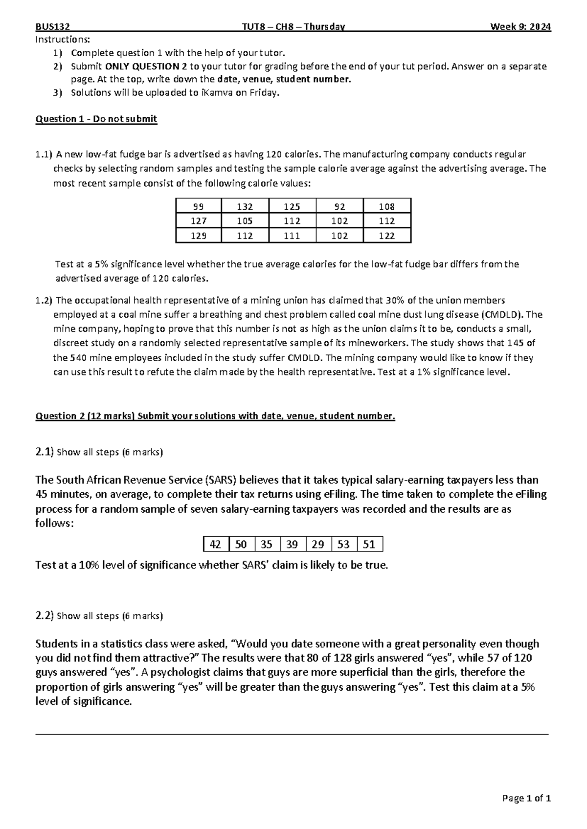 BUS132 Tut 8 Ch8 Thursday 2024 - BUS132 TUT 8 – CH 8 – Thursday Week 9 : 202 4 Instructions: 1 ...