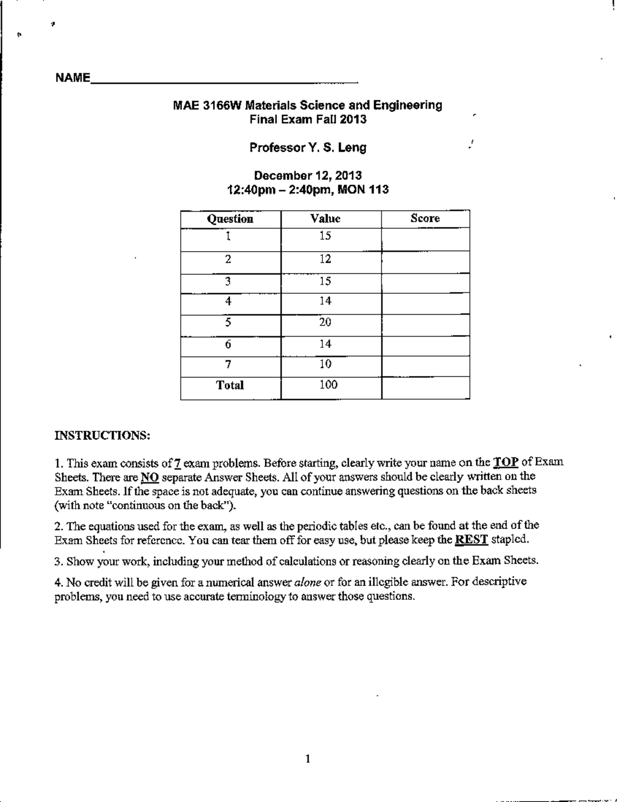 Final Exam 2013 - exam - NAME MAE 3166W Materials Science and ...