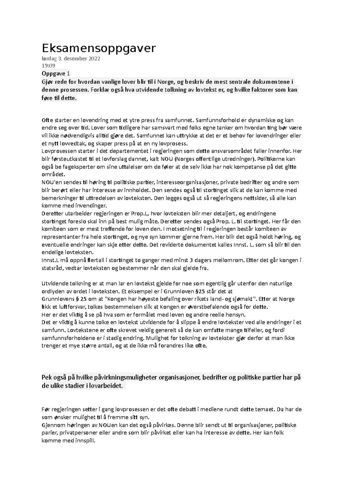 Eksamensoppgaver - Eksamensoppgaver lørdag 3. desember 2022 19: Oppgave 1 Gjør rede for hvordan ...