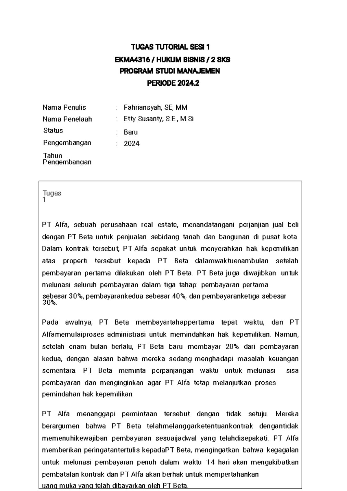 Tugas 1 Hukum Bisnis (Mohd Irfan Ramadhan) - TUGAS TUTORIAL SESI 1 EKMA4316 / HUKUM BISNIS / 2 ...