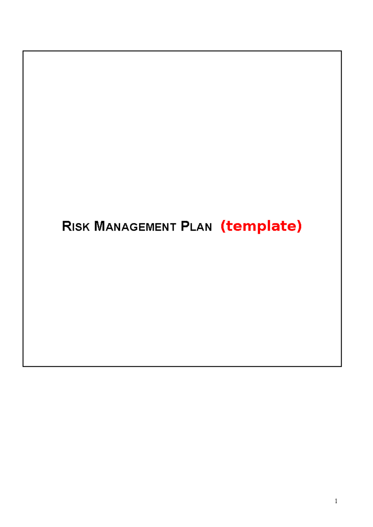Risk-Management-Template (1) - RISK MANAGEMENT PLAN (template) 1 ...