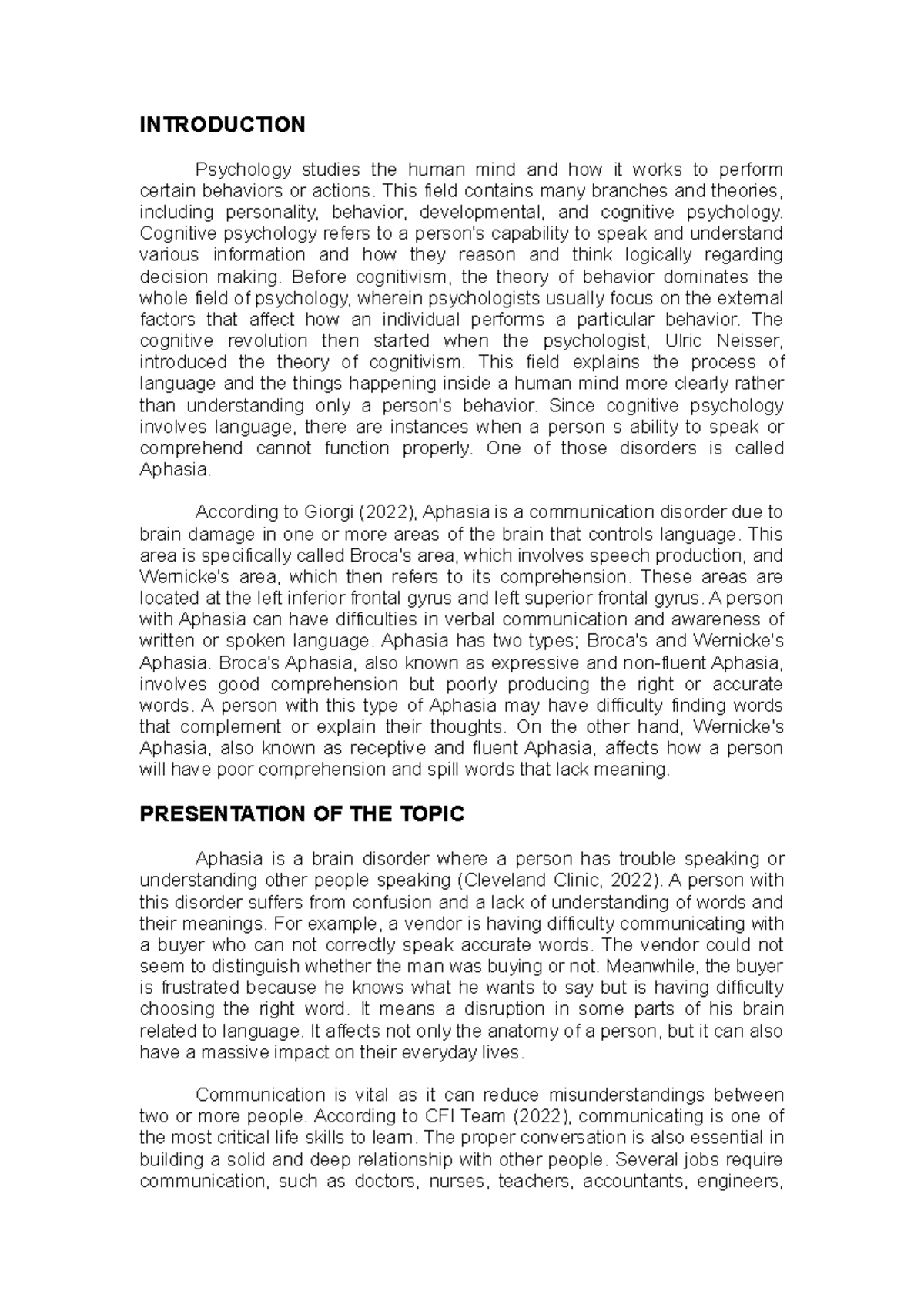 Aphasia ( Research) - INTRODUCTION Psychology studies the human mind ...