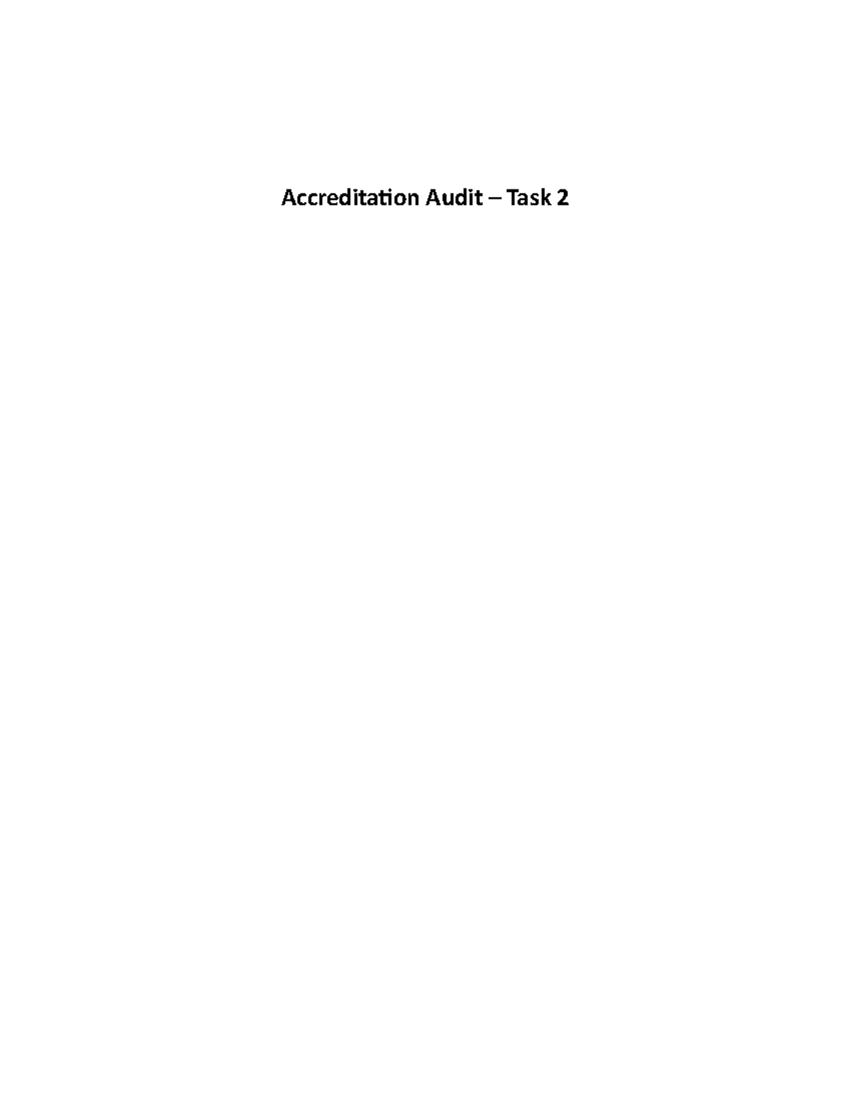 Accreditation Audit - task - Accreditation Audit – Task A1. Sentinel ...