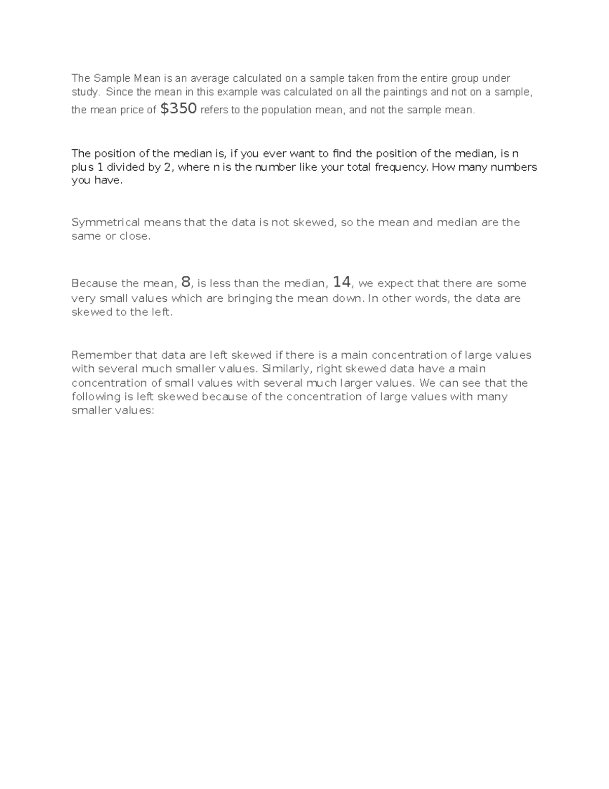 Sat notes - The Sample Mean is an average calculated on a sample taken ...