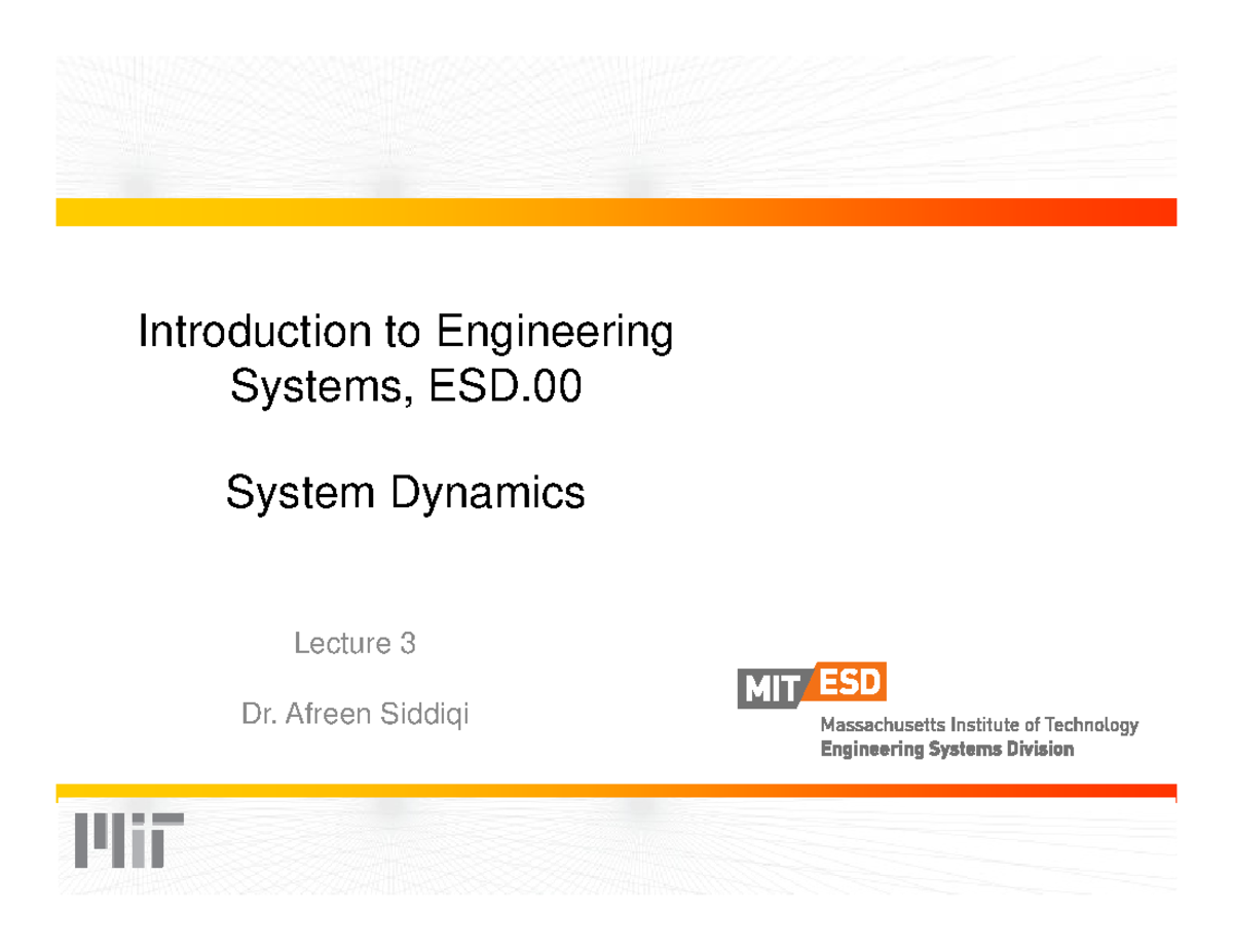 Lecture notes, lecture 3 - Introduction to Engineering Systems, ESD ...