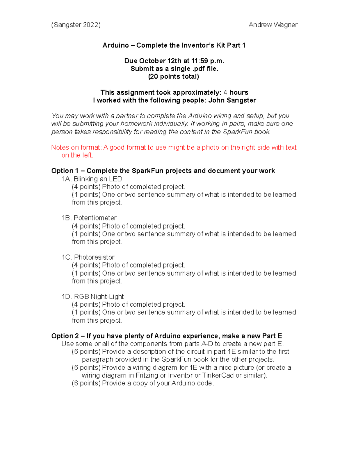 GE1501 1006-1012 Arduino Assignment Spark 1 - Arduino – Complete the Inventor’s Kit Part 1 Due ...