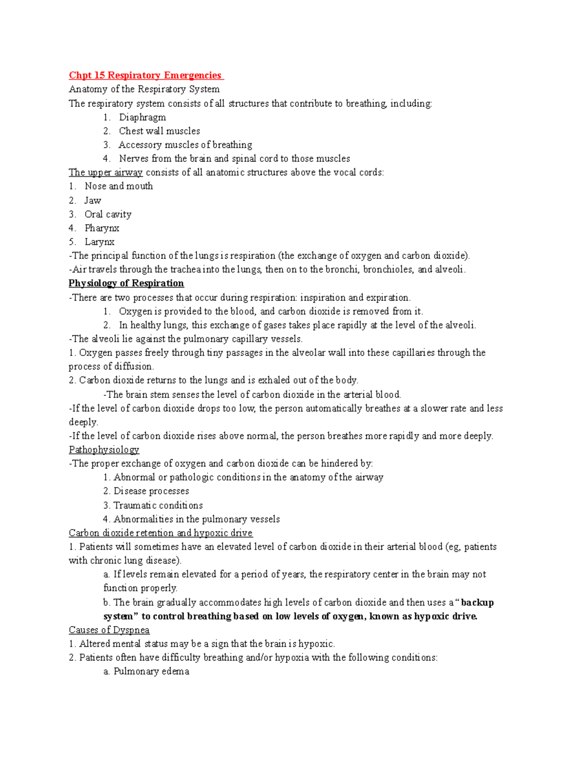 EMT Notes Chpt 15-23 - Chpt 15 Respiratory Emergencies Anatomy of the ...
