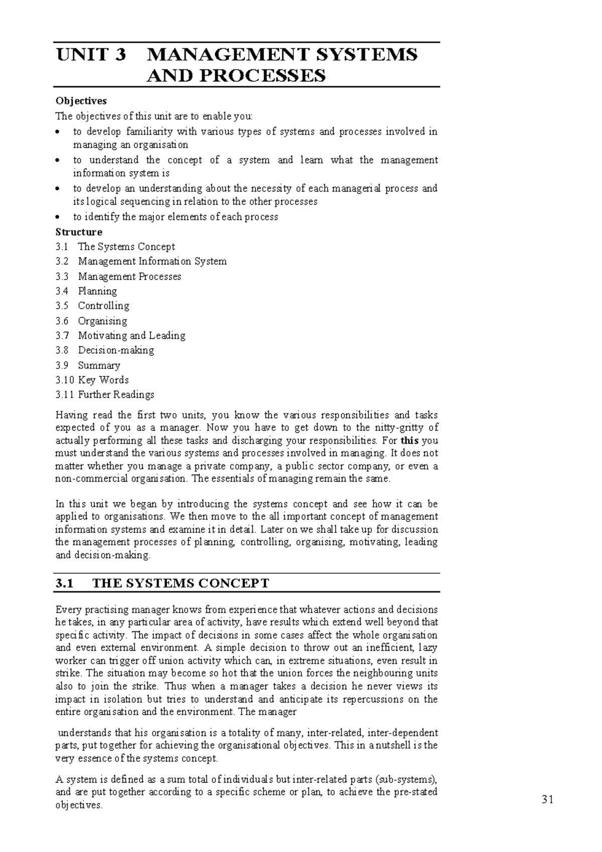 Unit-3 - btech - UNIT 3 MANAGEMENT SYSTEMS AND PROCESSES Objectives The objectives of this unit ...