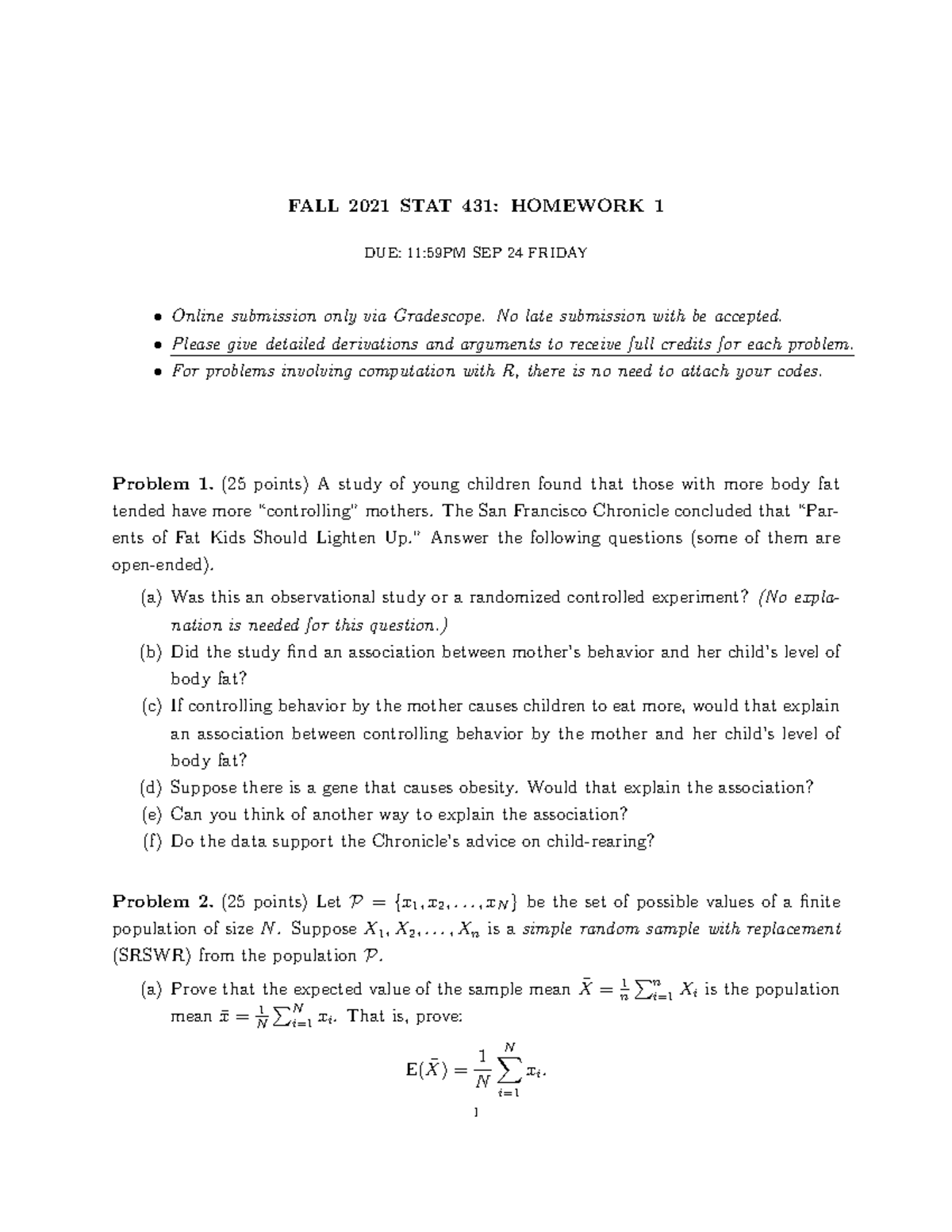 Hw1 - homework - FALL 2021 STAT 431: HOMEWORK 1 DUE: 11:59PM SEP 24 ...