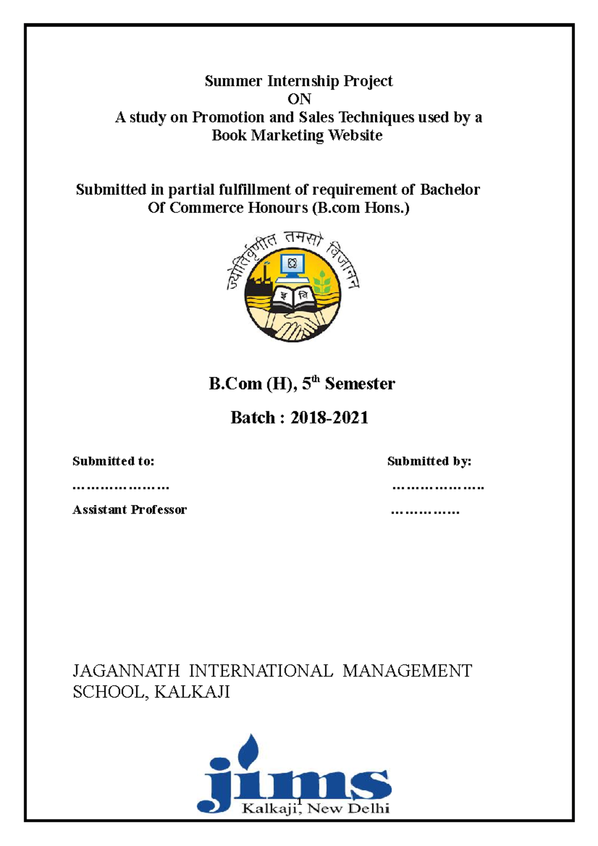 Summer Internship Project - ) B (H), 5th Semester Batch : 2018 ...