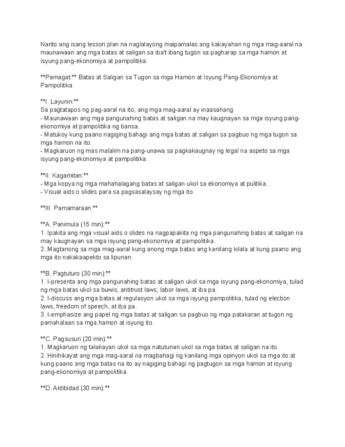 Batas at Saligan sa Tugon sa mga Hamon at Isyung Pang-Ekonomiya at Pampolitika - Layunin: Sa ...