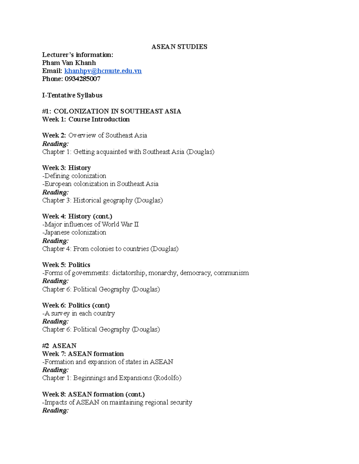 Southeast Asia Syllabus - Sem 2 - ASEAN STUDIES Lecturer’s information ...