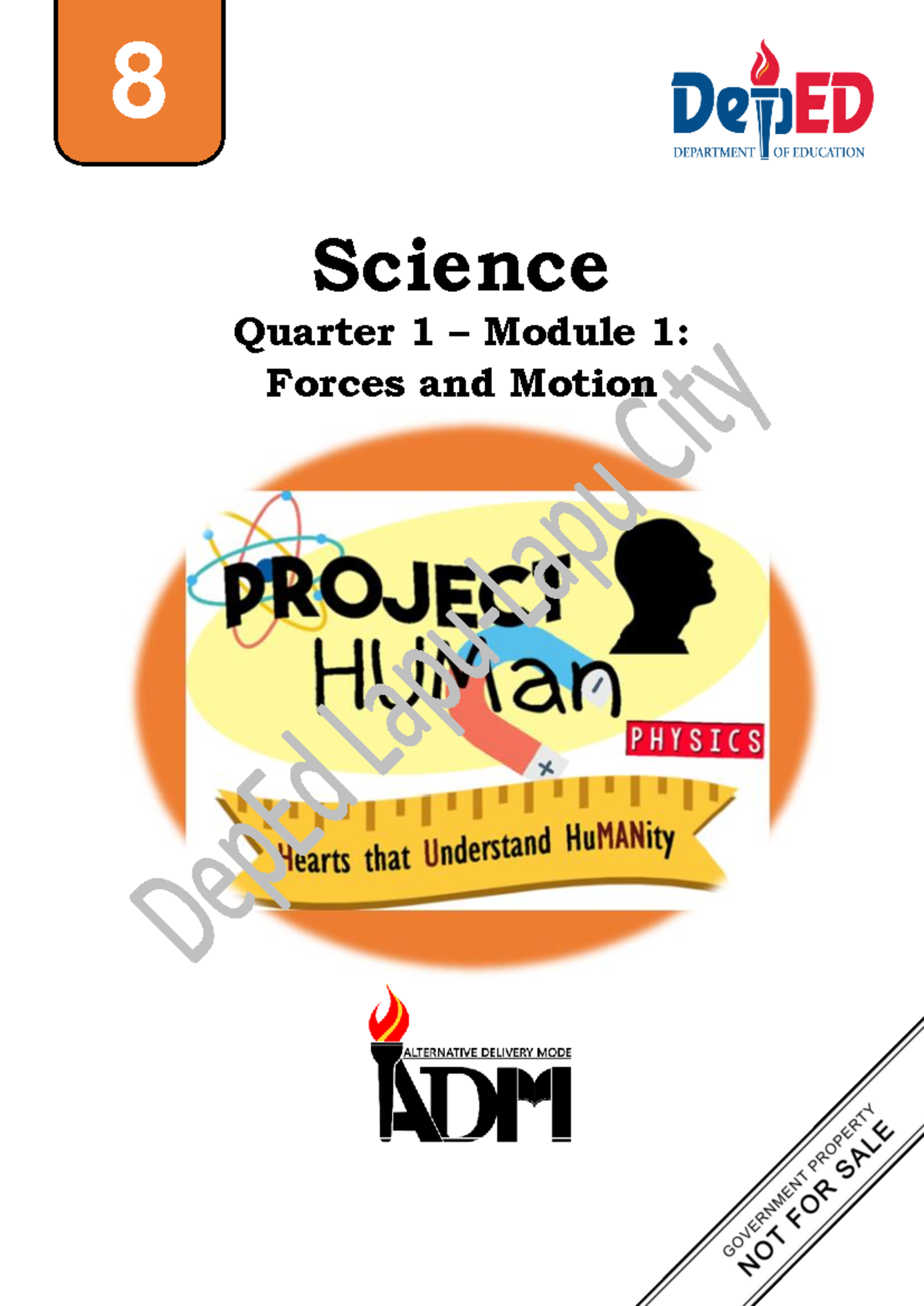Science 8 Q1 M1 - Q1 M1 - Science Quarter 1 – Module 1: Forces and Motion 8 Science – Grade 8 ...