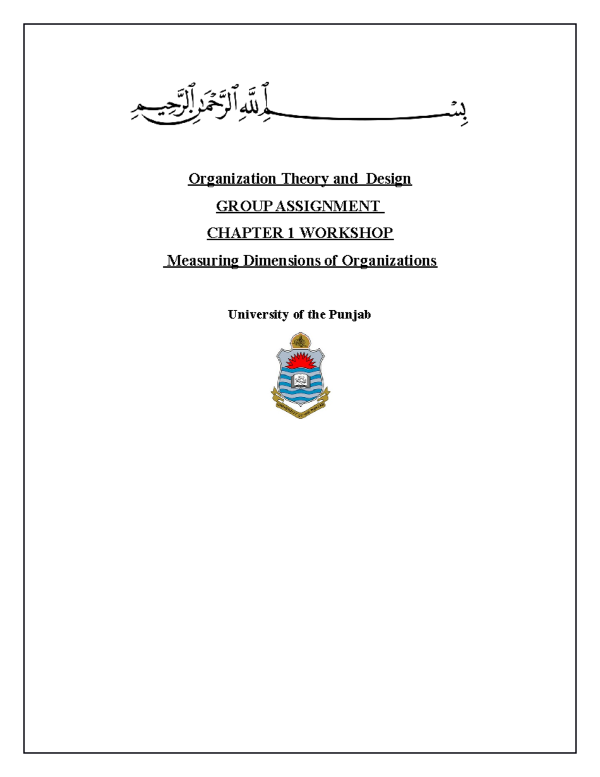 OTD WORKSHOP CHAPTER#1 - Organization Theory and Design GROUP ...