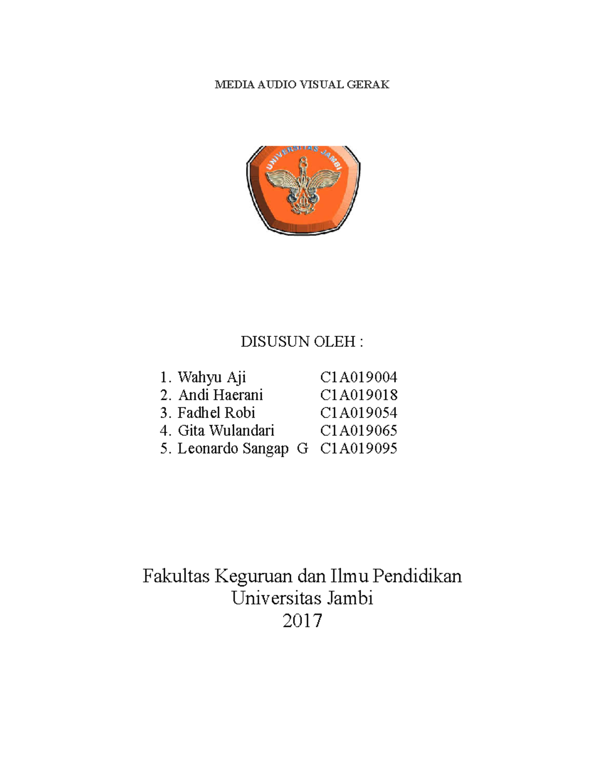 Media Audio Visual Gerak - MEDIA AUDIO VISUAL GERAK DISUSUN OLEH : 1 ...