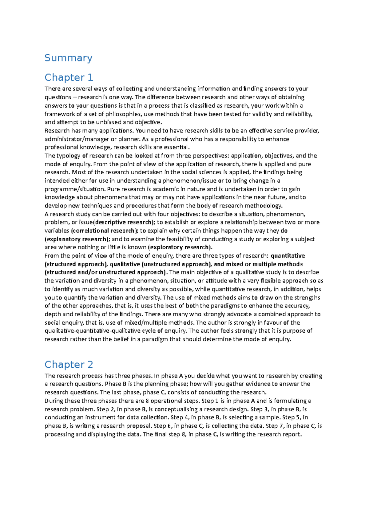 Summary book - Summary Chapter 1 There are several ways of collecting ...