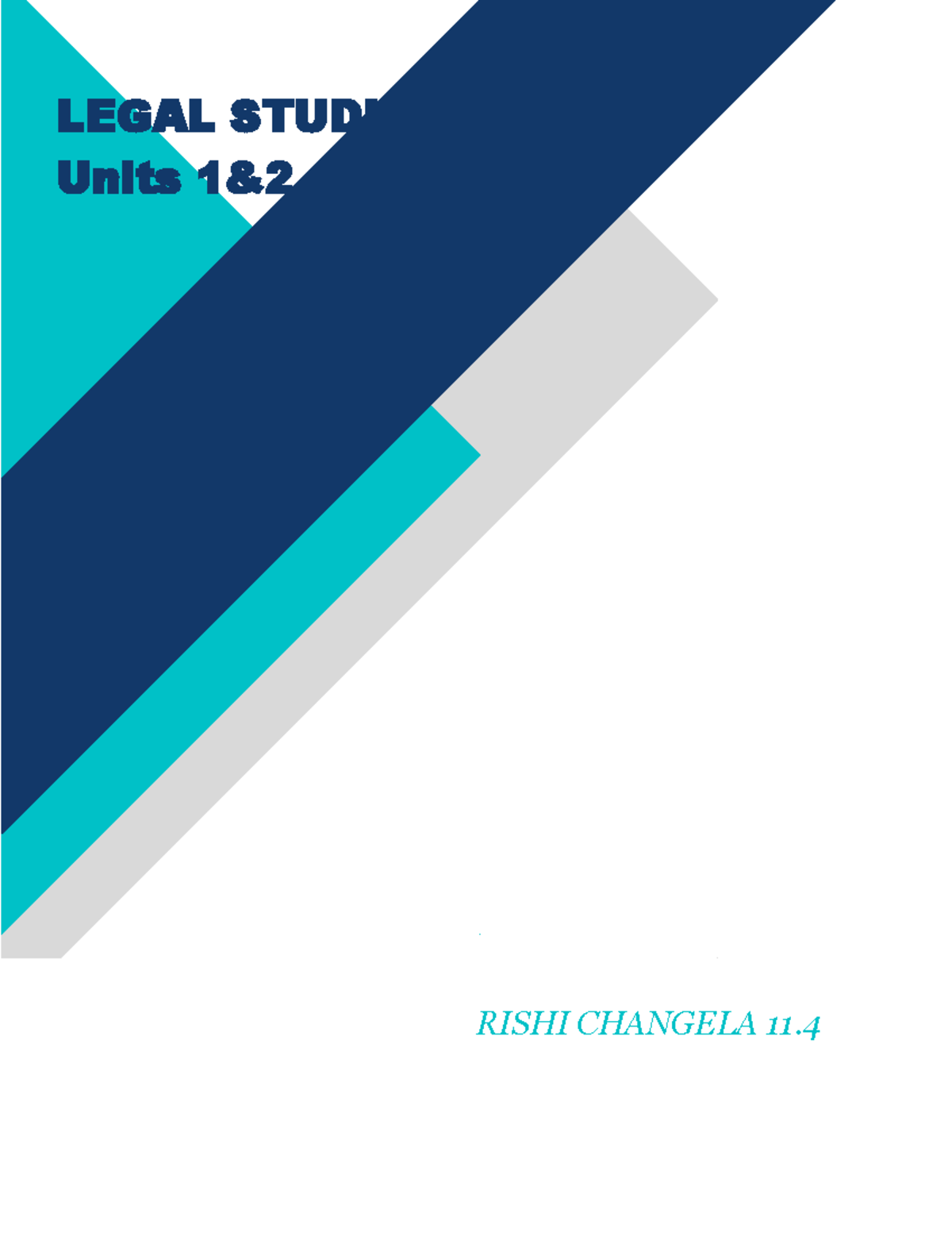 Legal Studies CH1 - Unit 1 AOS1 - LEGAL STUDIES Units 1& RISHI CHANGELA ...