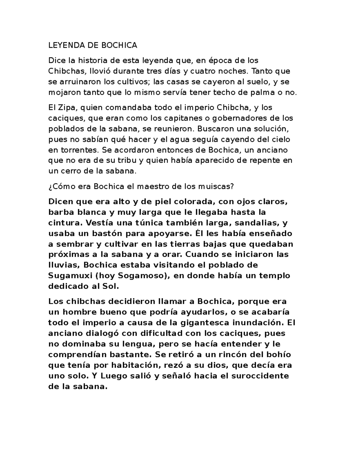 Bochica - LEYENDA DE BOCHICA Dice la historia de esta leyenda que, en época de los Chibchas ...