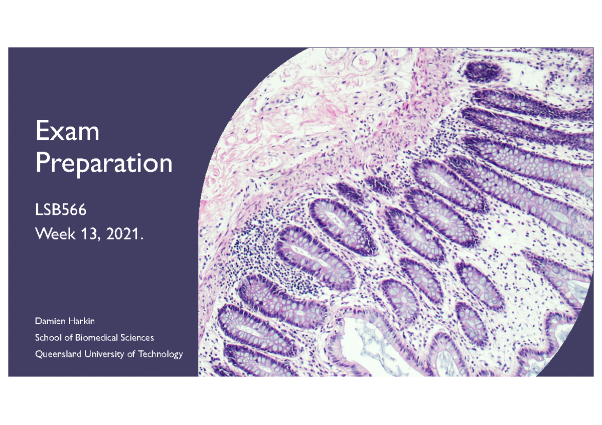 LSB566 Exam preparation 2021 - Exam Preparation LSB Week 13, 2021 ...