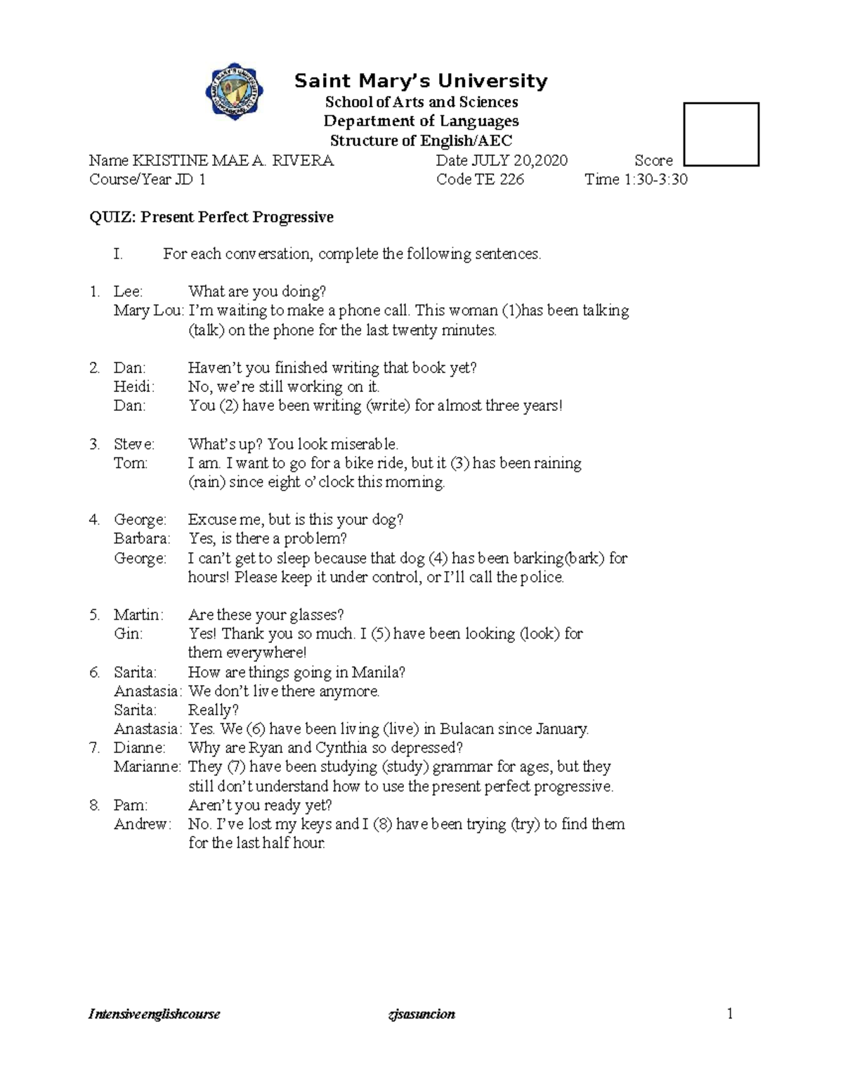 Quiz 13 Present perfect progressive - Saint Mary’s University School of ...