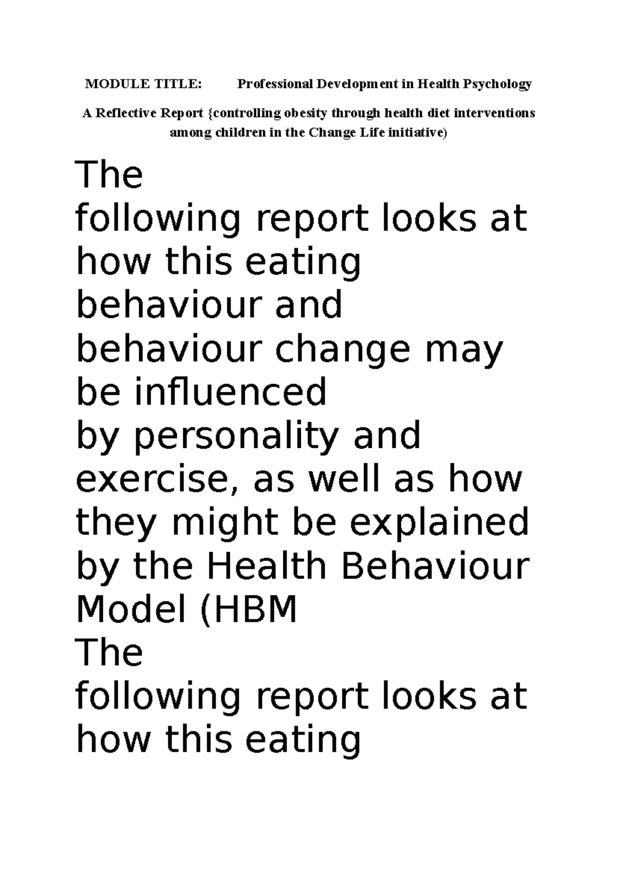 Assignment 2-1 - MODULE TITLE: Professional Development in Health Psychology A Reflective Report ...