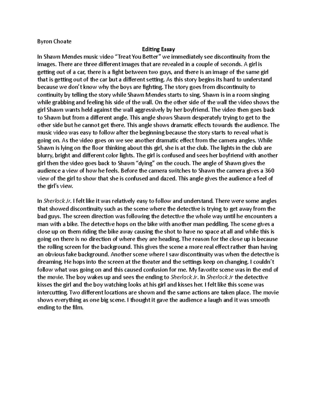 Intro to Cinema Editing Essay - ron Choate Editing Essay In Shawn ...