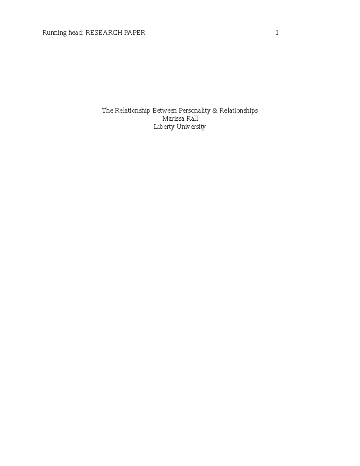 Research Paper 235 - Running head: RESEARCH PAPER 1 The Relationship ...