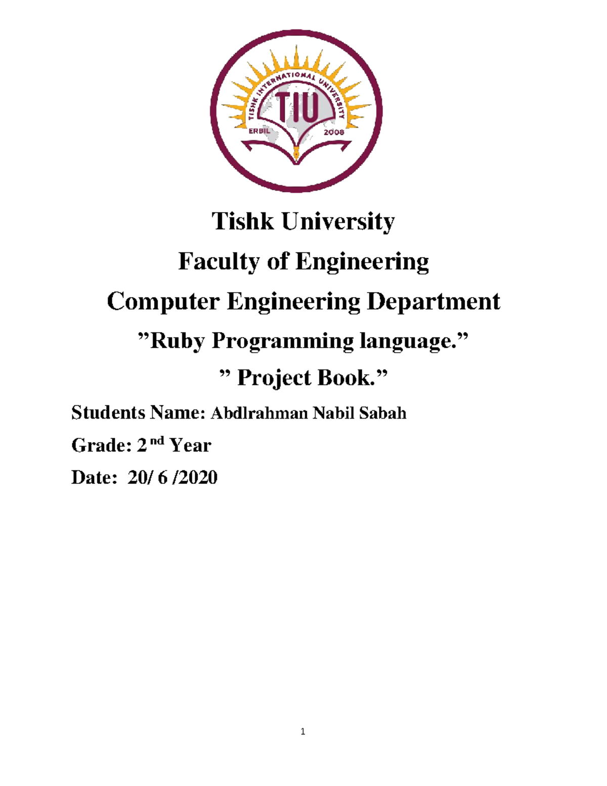 Ruby Project Book Abdlrahman Nabil Tishk University Faculty Of Engineering Computer