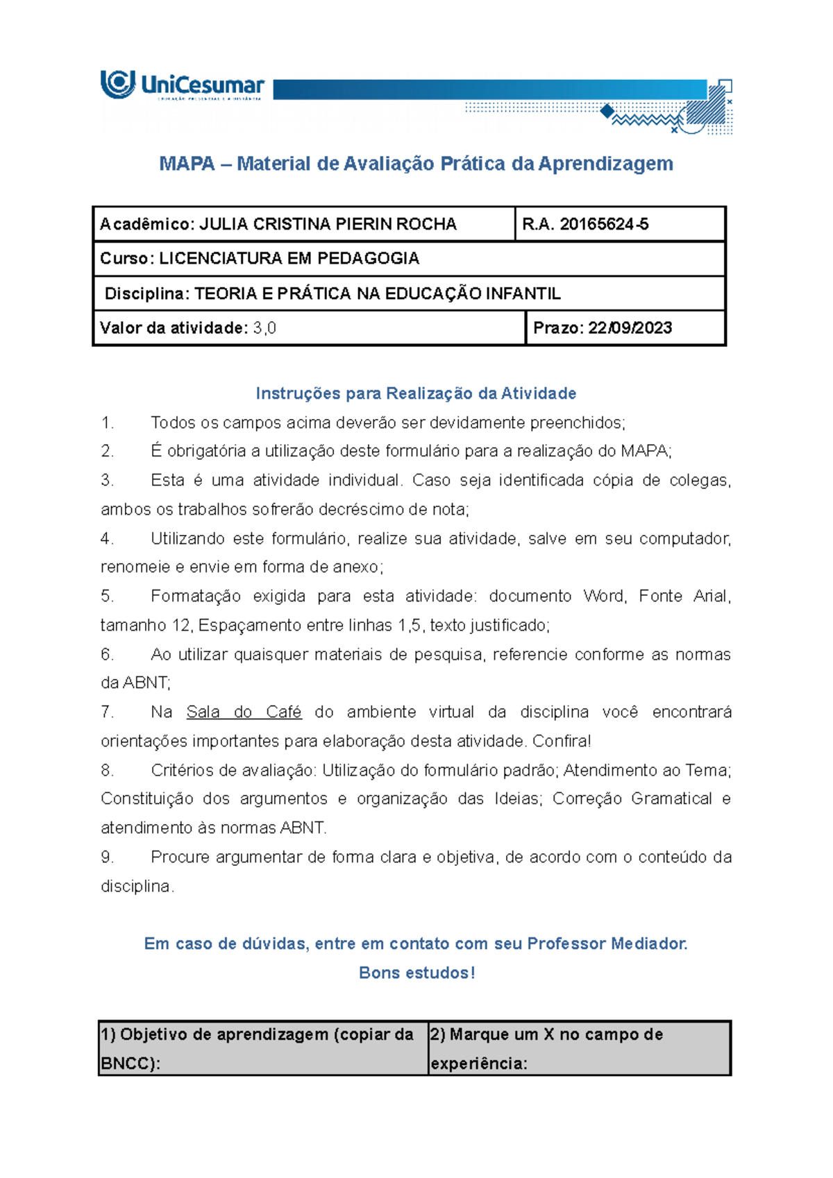 MAPA - Atividade mapa da Disciplina de Teoria e Prática da Educação ...