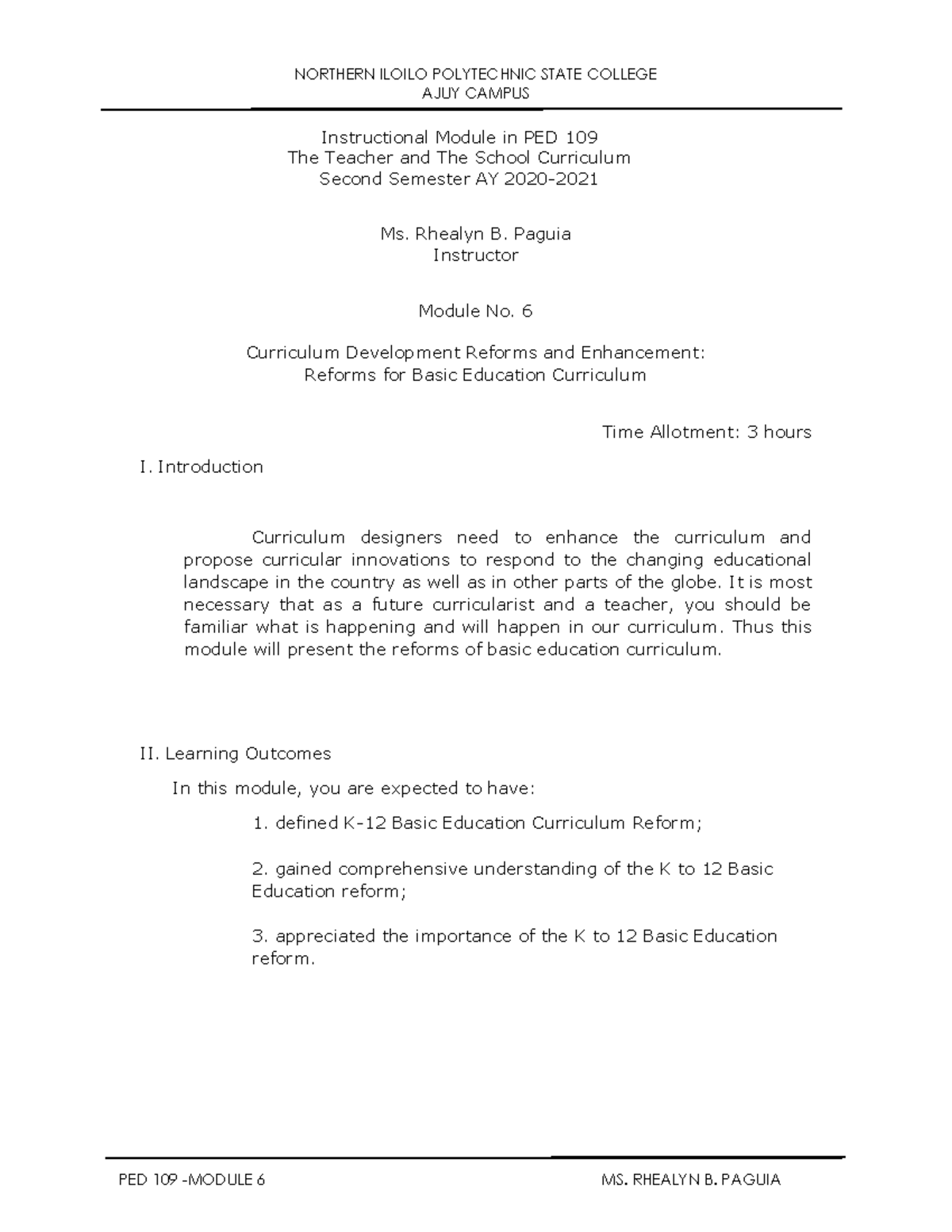 ProfessionalEd1 - AJUY CAMPUS Instructional Module in PED 109 The ...