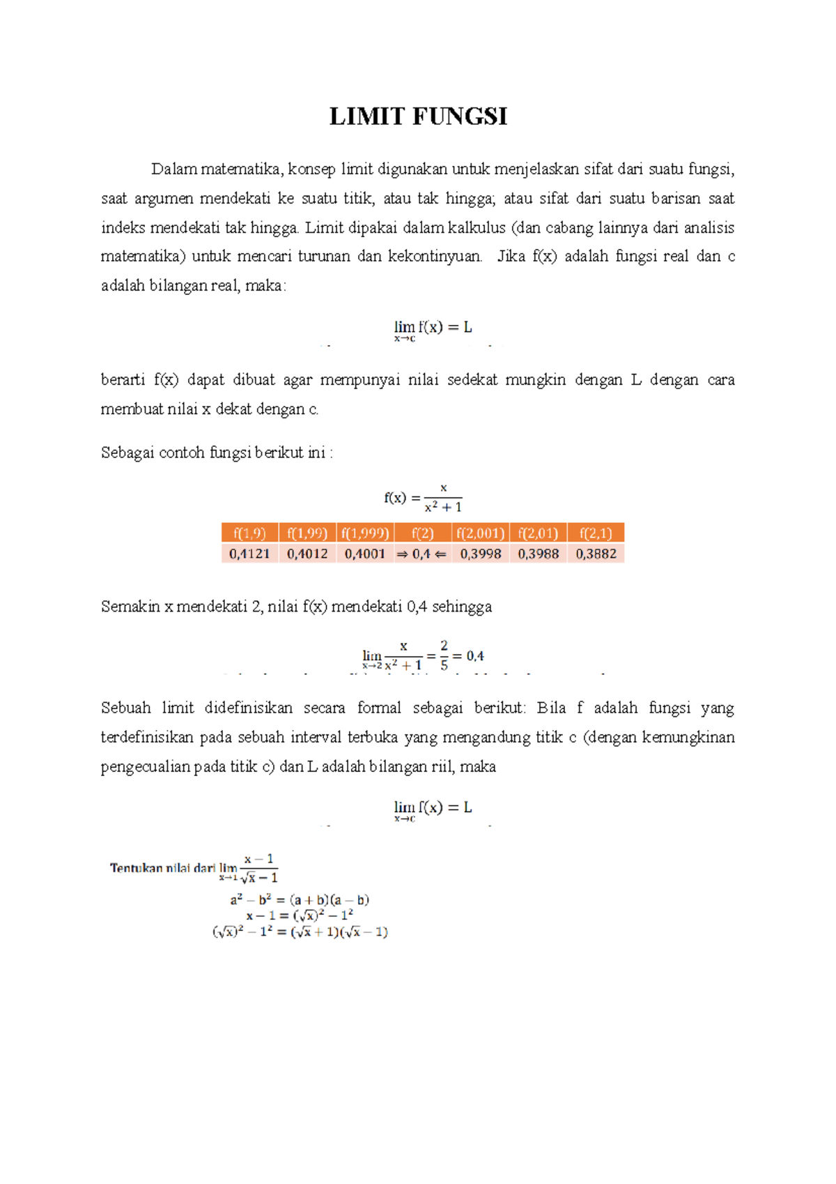 Limit Fungsi - LIMIT FUNGSI Dalam matematika, konsep limit digunakan ...