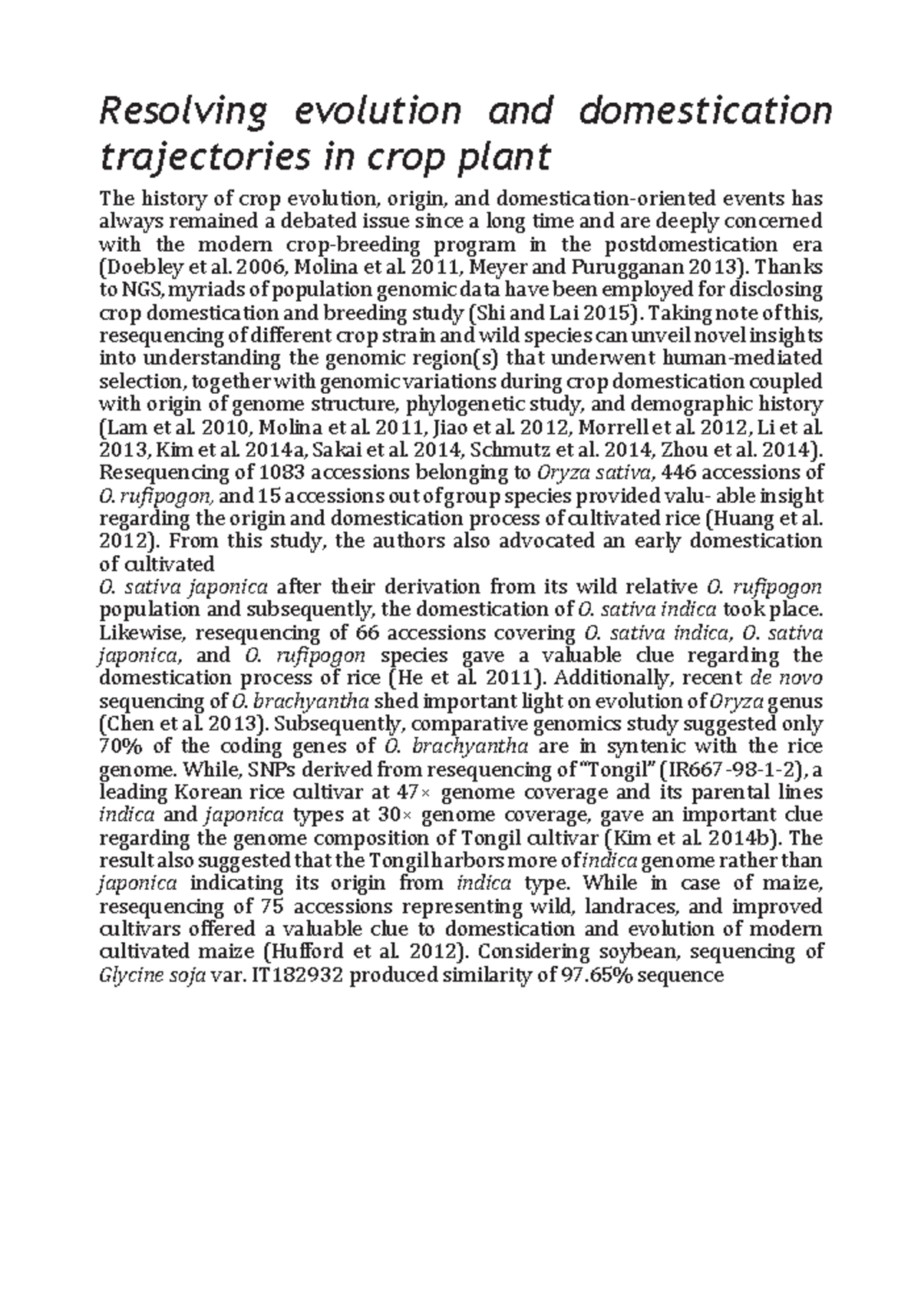 Resolving evolution and domestication trajectories in crop plant ...