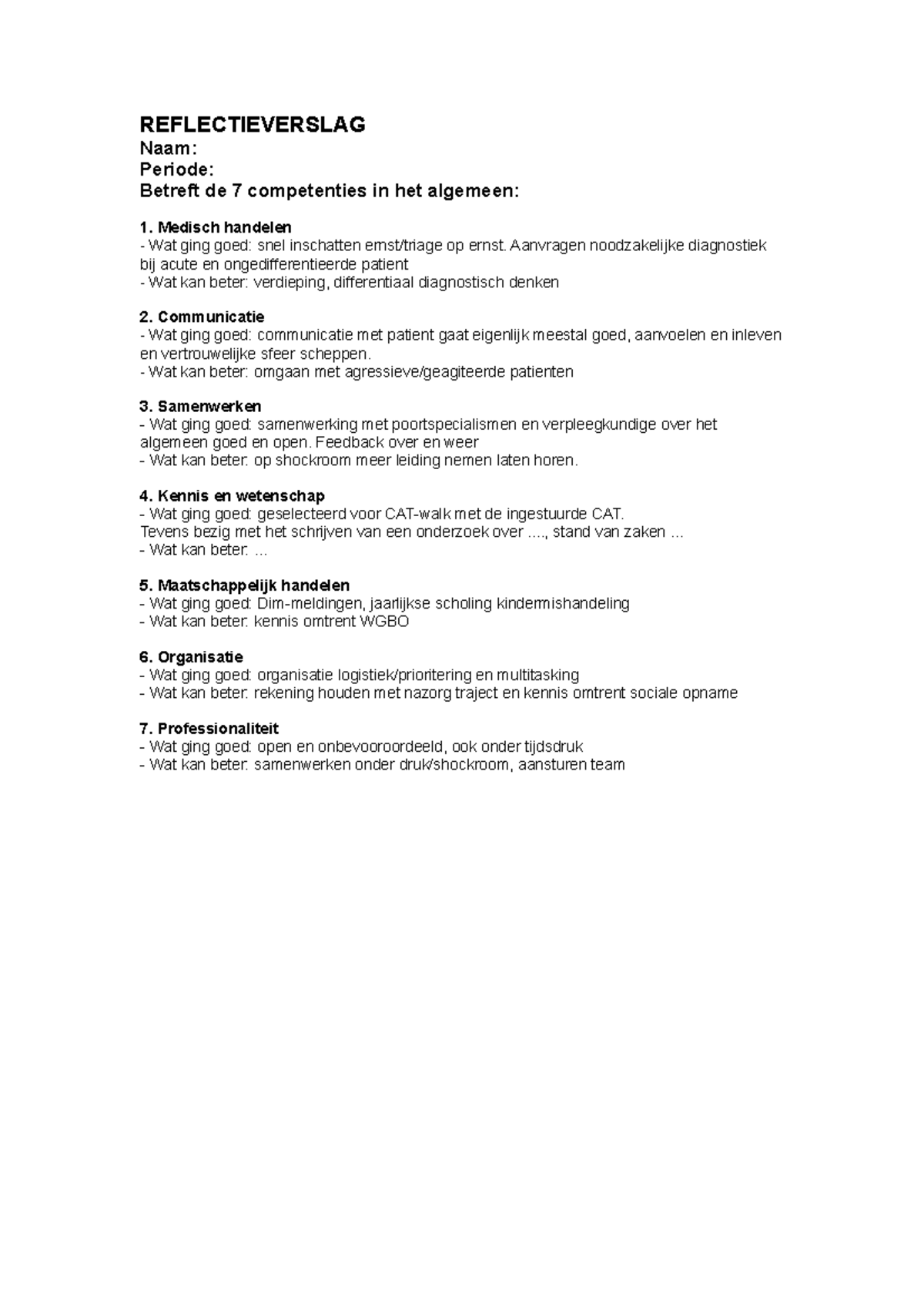 Voorbeeld zelfreflectieverslag - REFLECTIEVERSLAG Naam: Periode ...