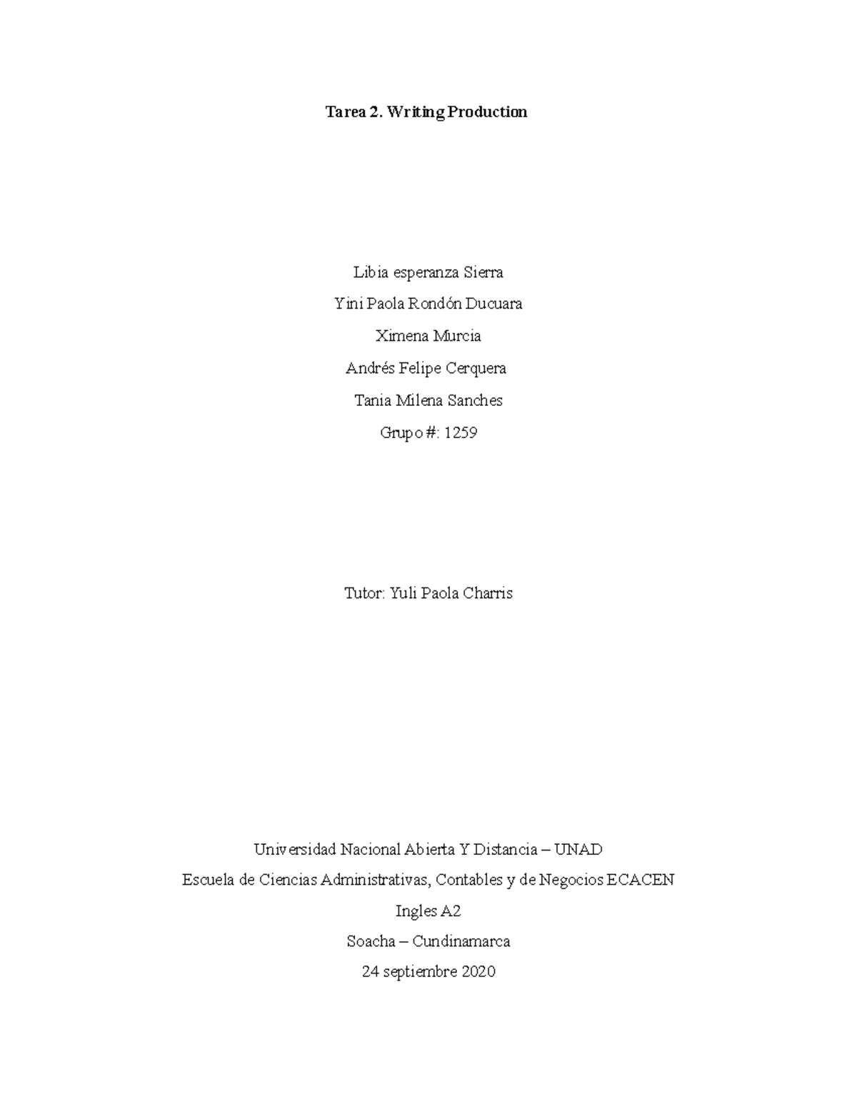 Task2 Writing production - Ingles - UNAD - Studocu
