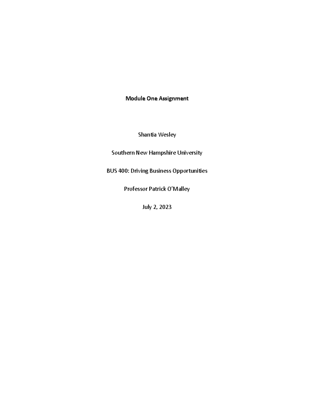 BUS 400 - Module One Assignment - Module One Assignment Shantia Wesley ...