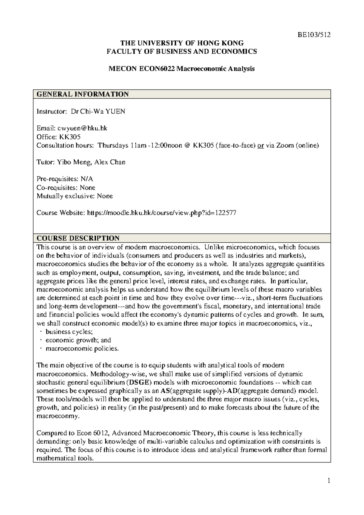 ECON6022AB Macro Analysis (2024-M1) - Course Outline - BE103/ THE ...