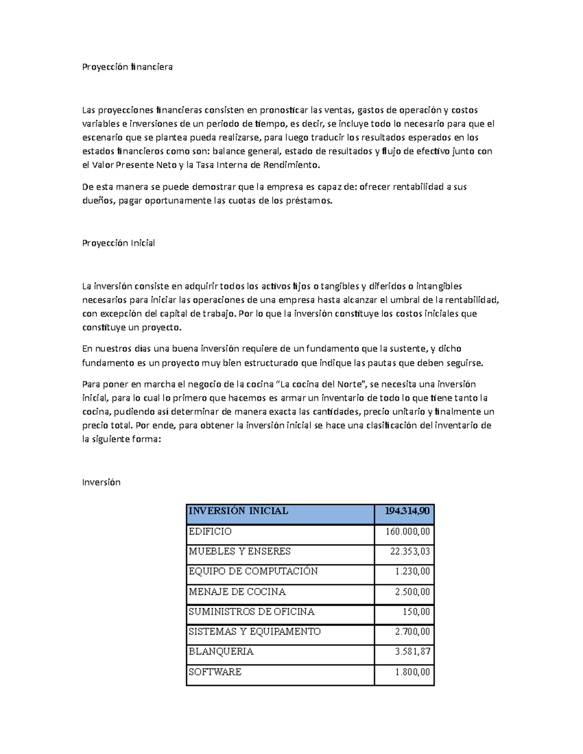 Proyeccion financiera - Proyección financiera Las proyecciones ...