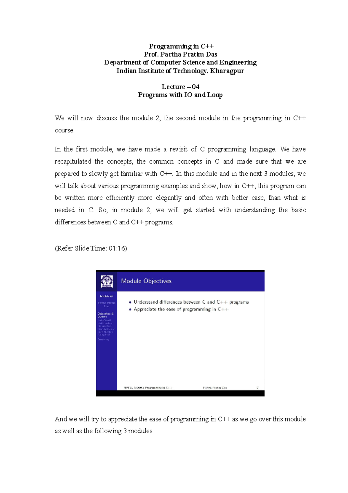Lec4 - C++ study ,materail - Programming in C++ Prof. Partha Pratim Das Department of Computer ...