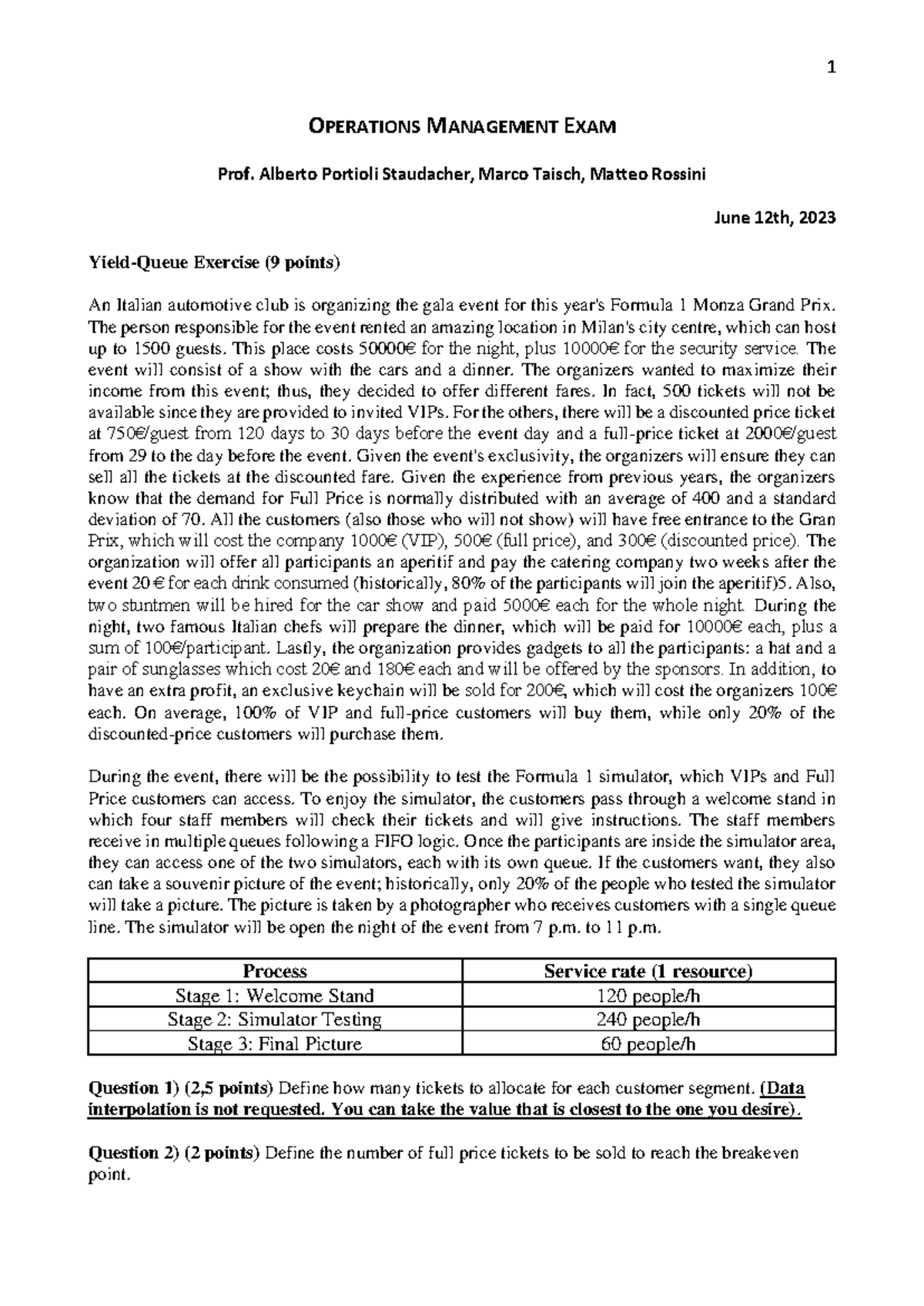 2023-06 Yield-Queue Exercise - 1 OPERATIONS MANAGEMENT EXAM Prof. Alberto Portioli Staudacher ...