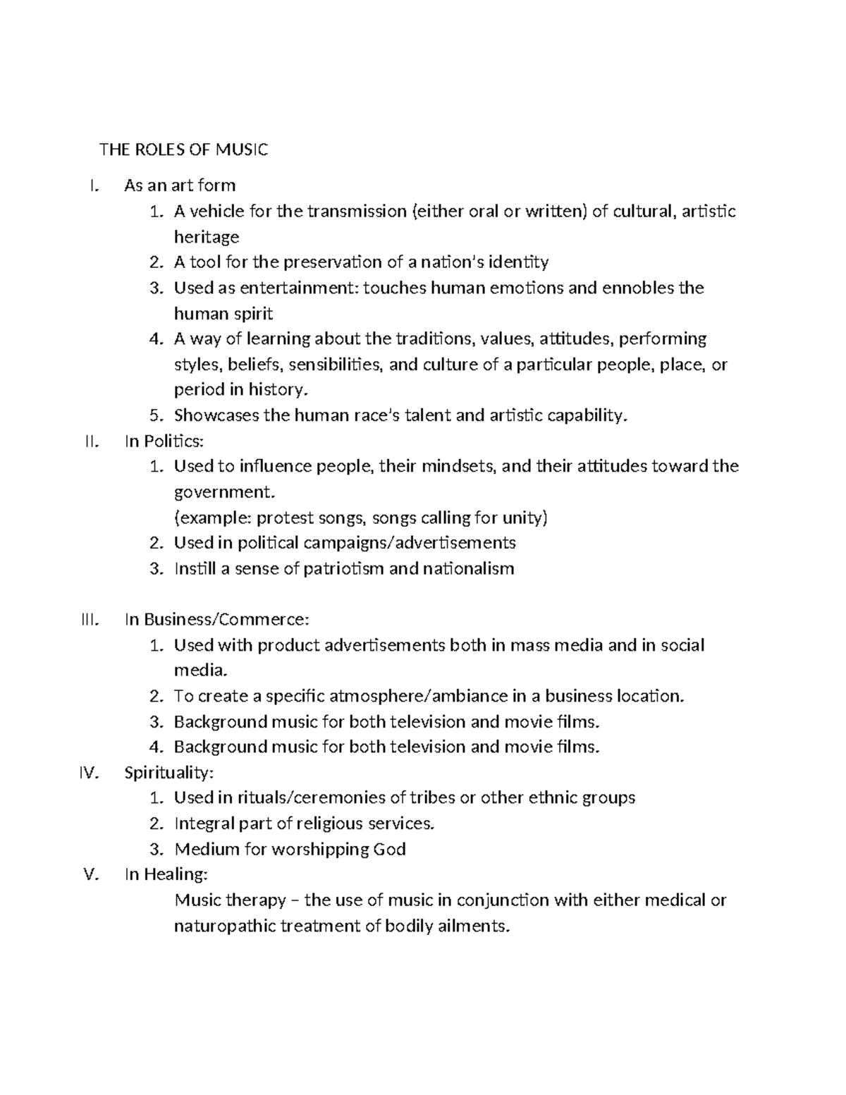 THE Roles OF Music - sdfgg - THE ROLES OF MUSIC I. As an art form 1. A ...