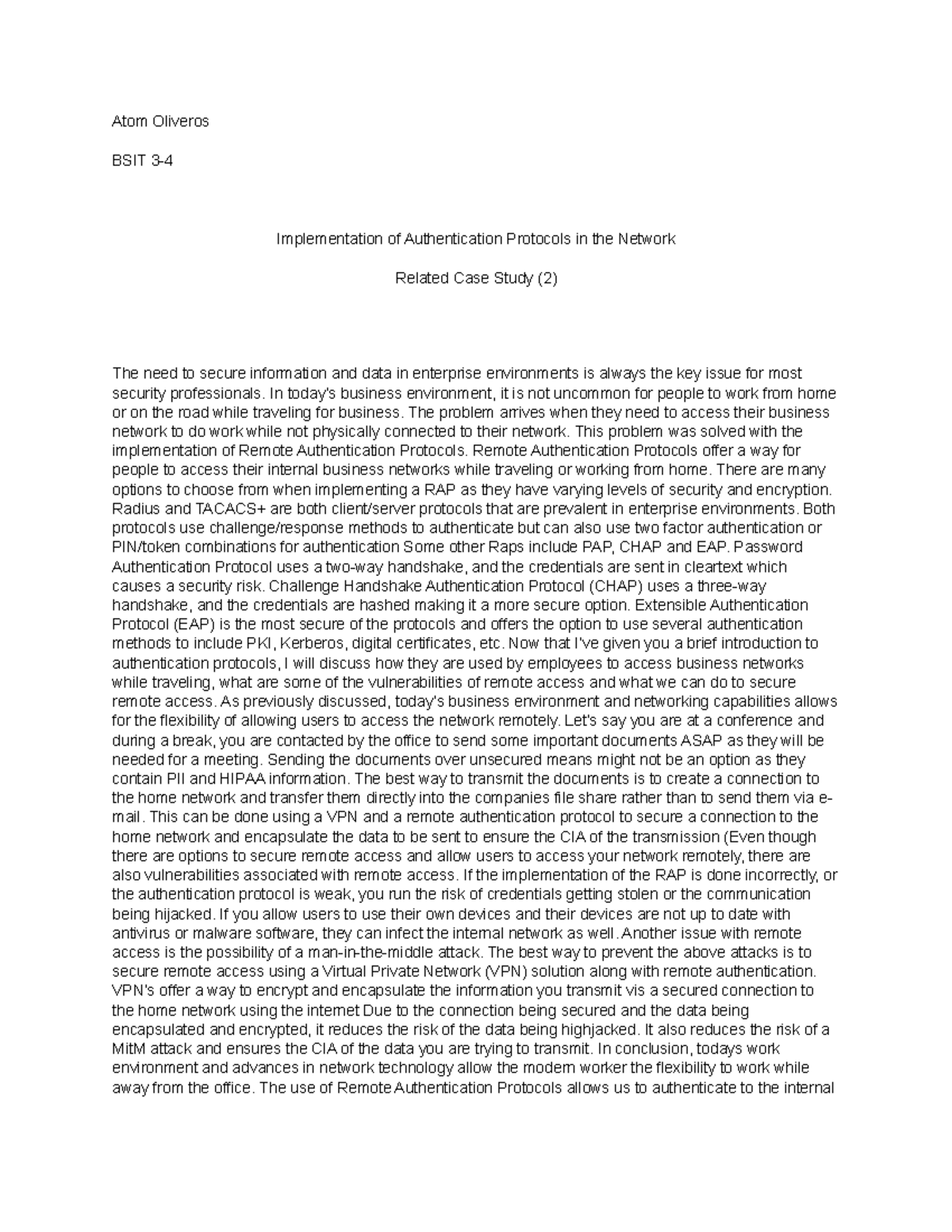 Implementation of Authentication Protocols in the Network Related Case Study 2 - In today’s ...